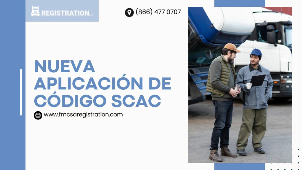 Cómo Renovar el Código SCAC - fmcsaregistro